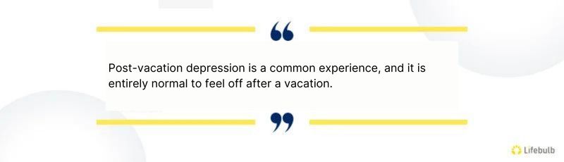 Depression after vacation? Defining post-vacation depression